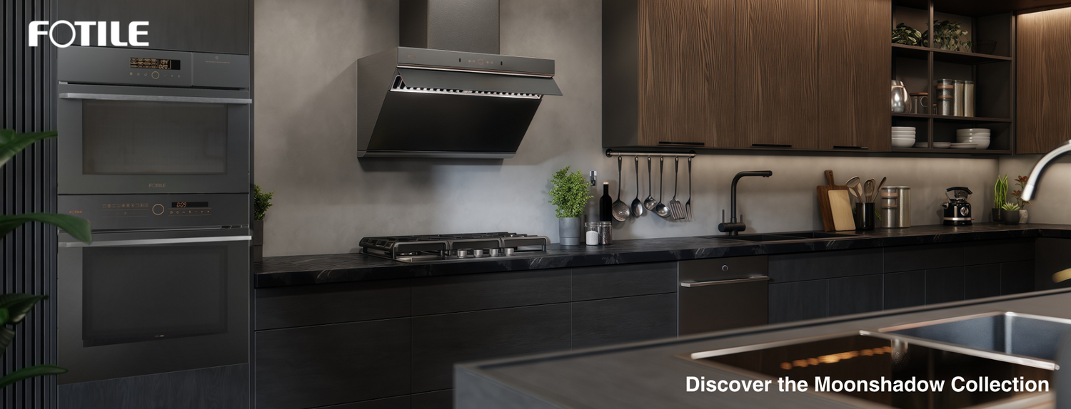 Fotile Canada | Range Hood, Cooktop, Oven, Dishwasher